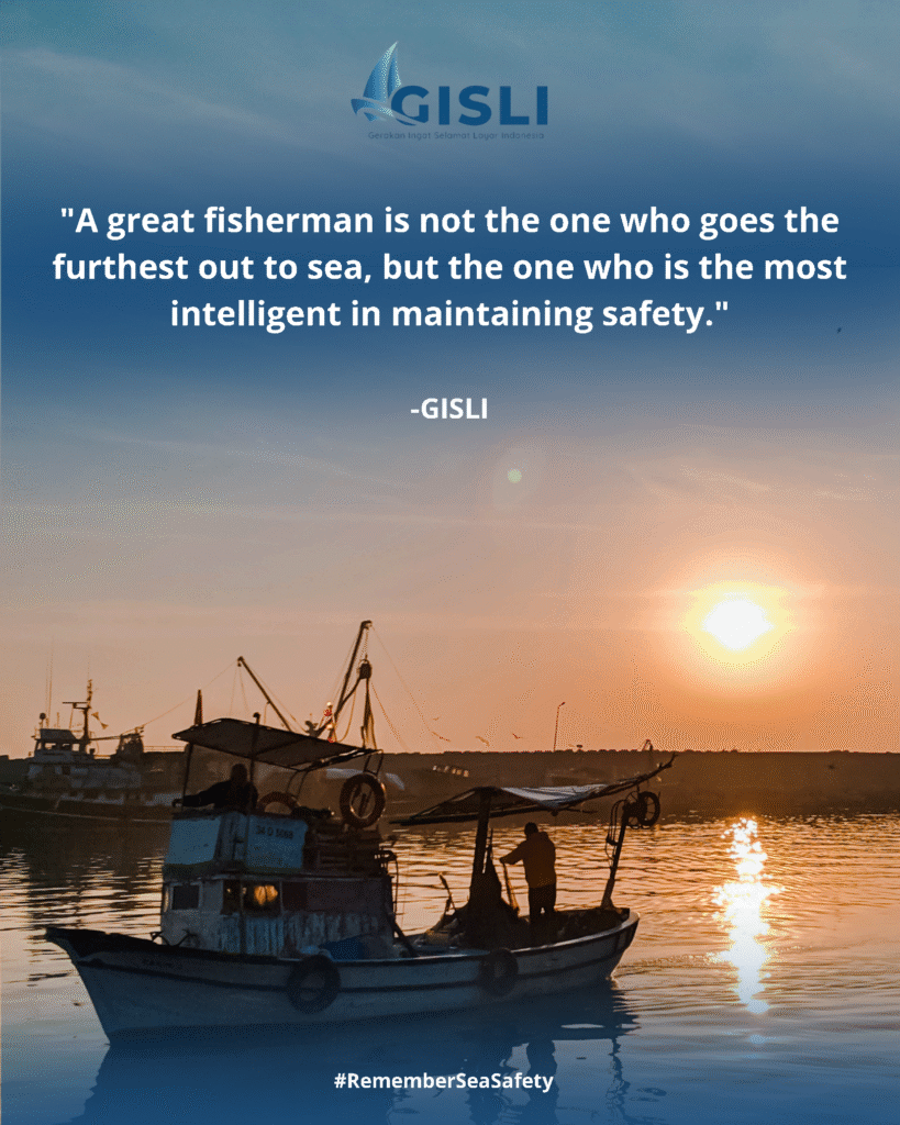 GISLI – Gerakan Ingat Selamat Layar Indonesia